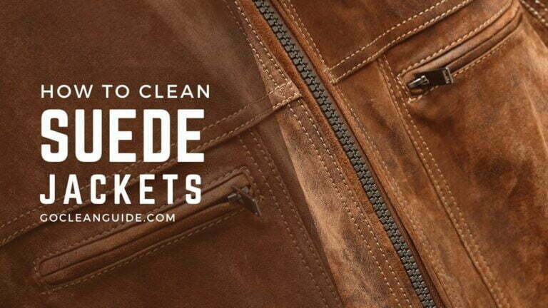How to Clean Suede Jacket 3 Best Methods